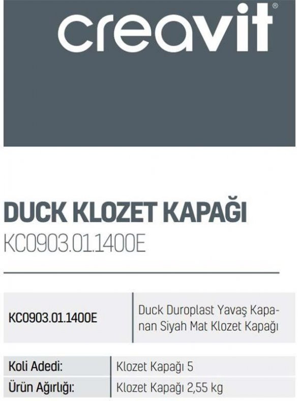 Creavit Duck Klozet Kapağı Amortisörlü Mat Siy - PttAVM