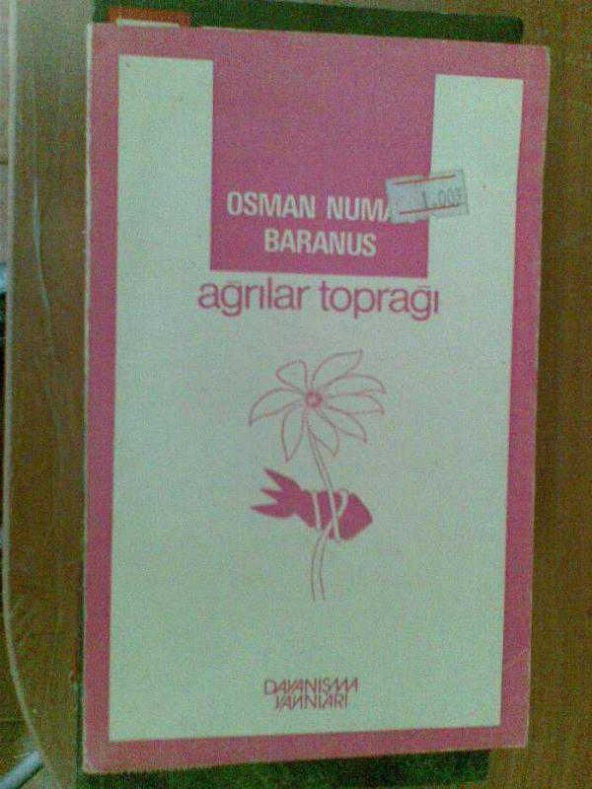 AĞRILAR TOPRAĞI OSMAN NUMAN BARANUS 1982 - PttAVM.com - 2024
